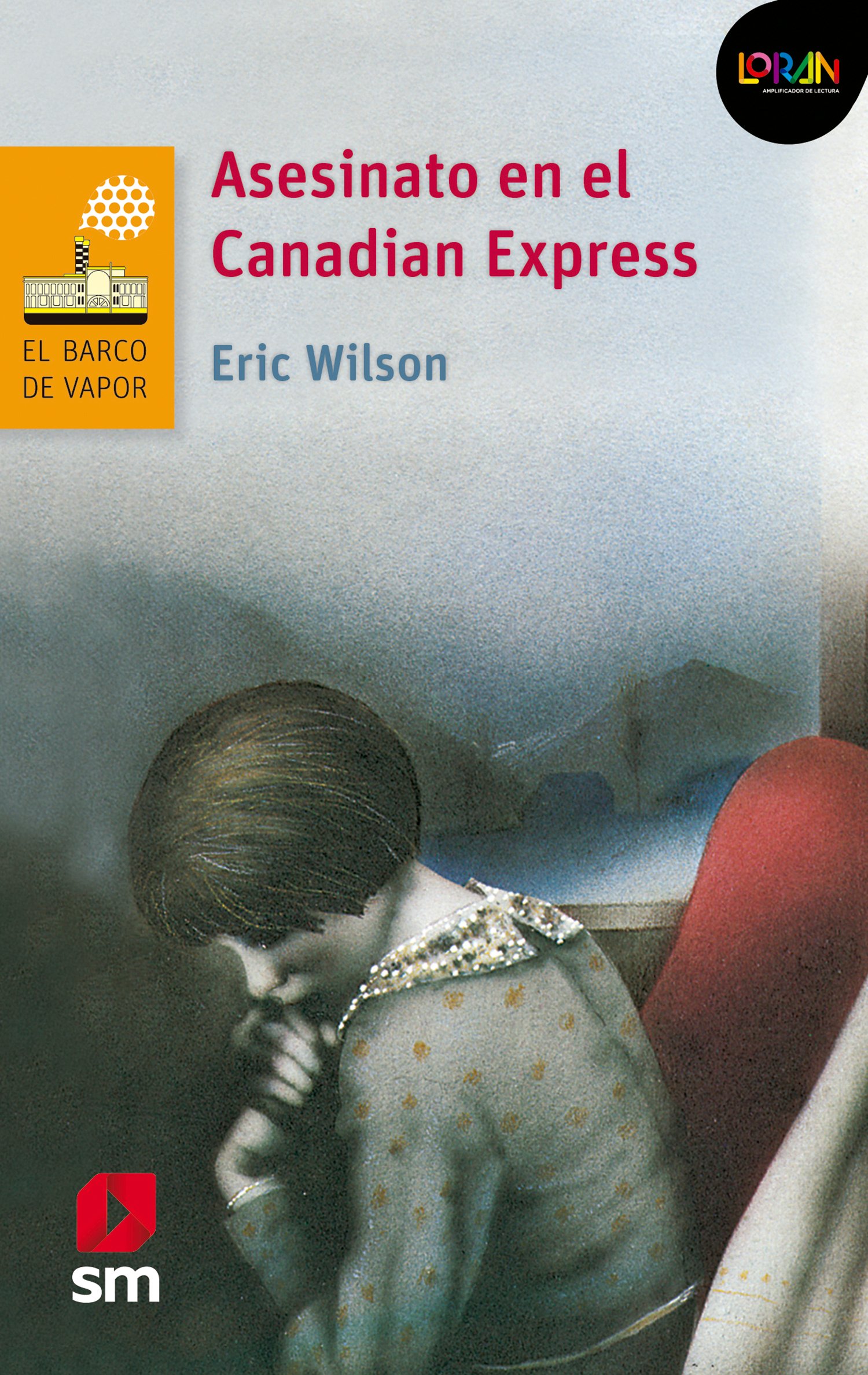 El Barco de Vapor Serie naranja – Catálogo de Literatura Infantil y Juvenil